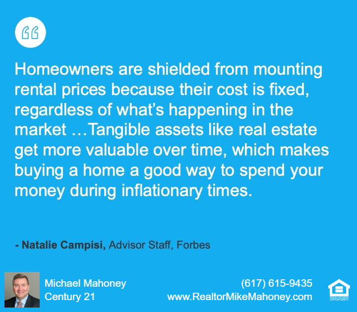 Buying a House Can Hedge Against Inflation | Michael Mahoney Boston Realtor 617-615-9435 with ...